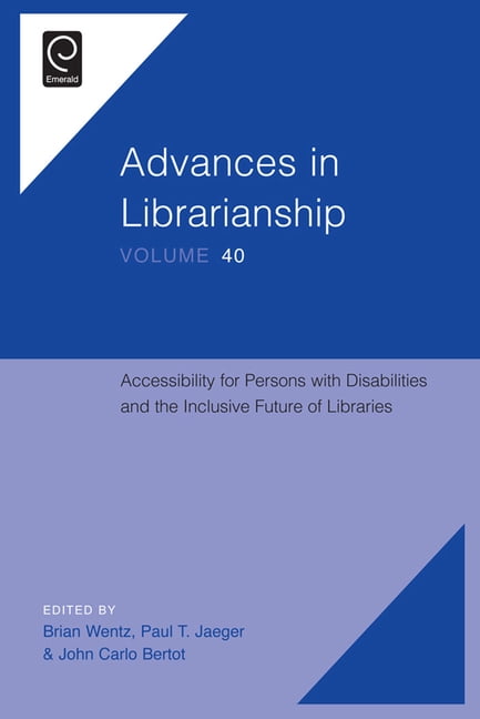 Advances in Librarianship: Accessibility for Persons with Disabilities ...