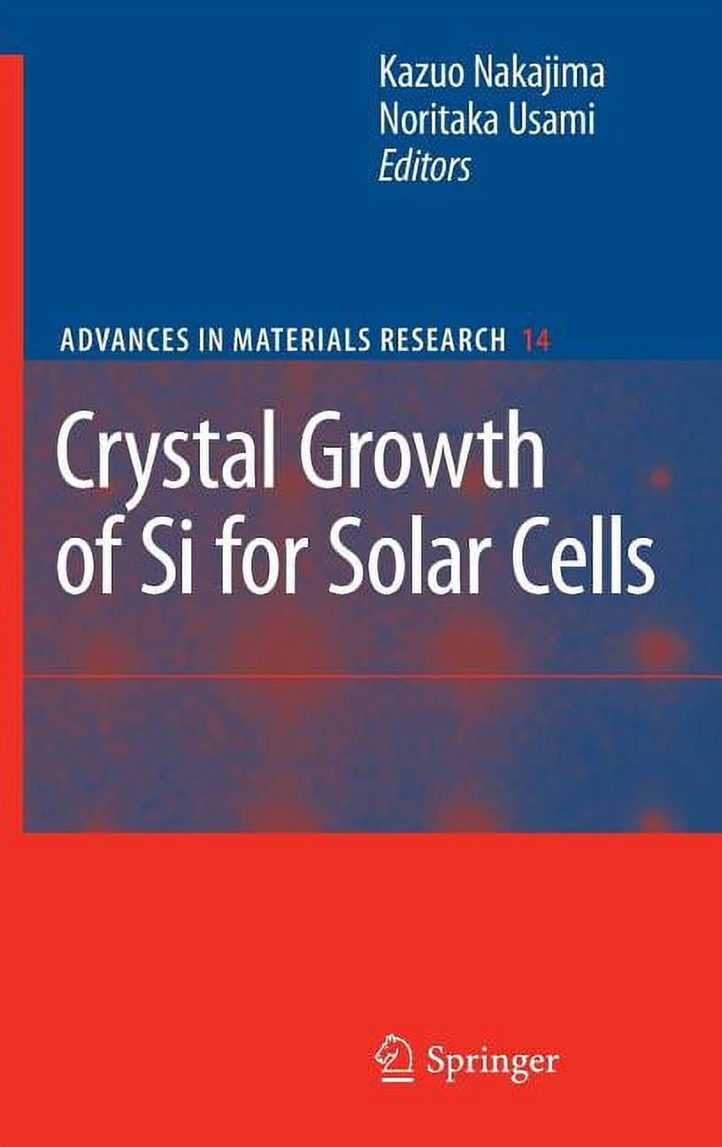 Advances in Materials Research Crystal Growth of Si for Solar Cells ...