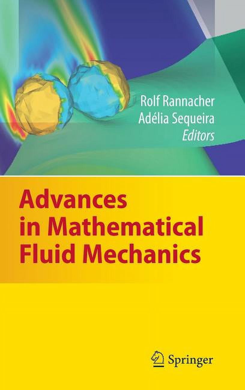 Advances in Mathematical Fluid Mechanics: Dedicated to Giovanni Paolo ...