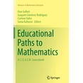 Advances in Mathematics Education: Educational Paths to Mathematics: A ...