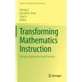 Advances in Mathematics Education: Transforming Mathematics Instruction ...