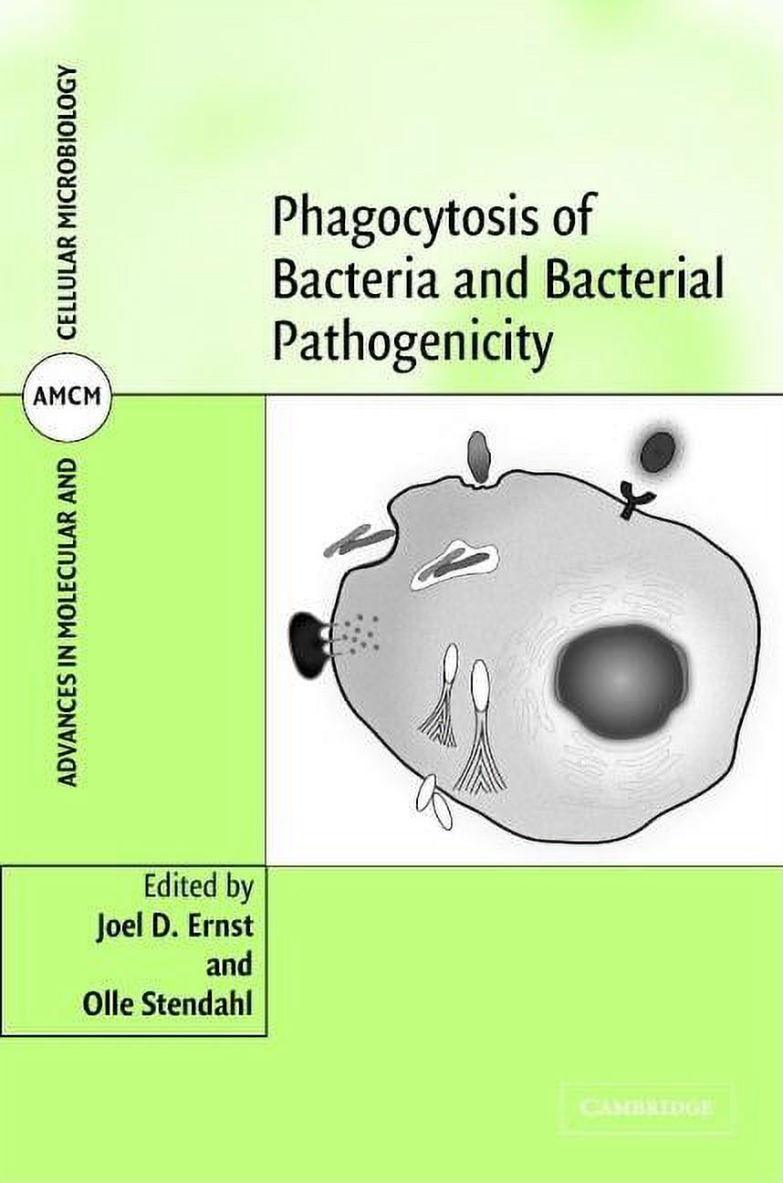 Advances in Molecular and Cellular Micro Phagocytosis of Bacteria and Bacterial Pathogenicity ...