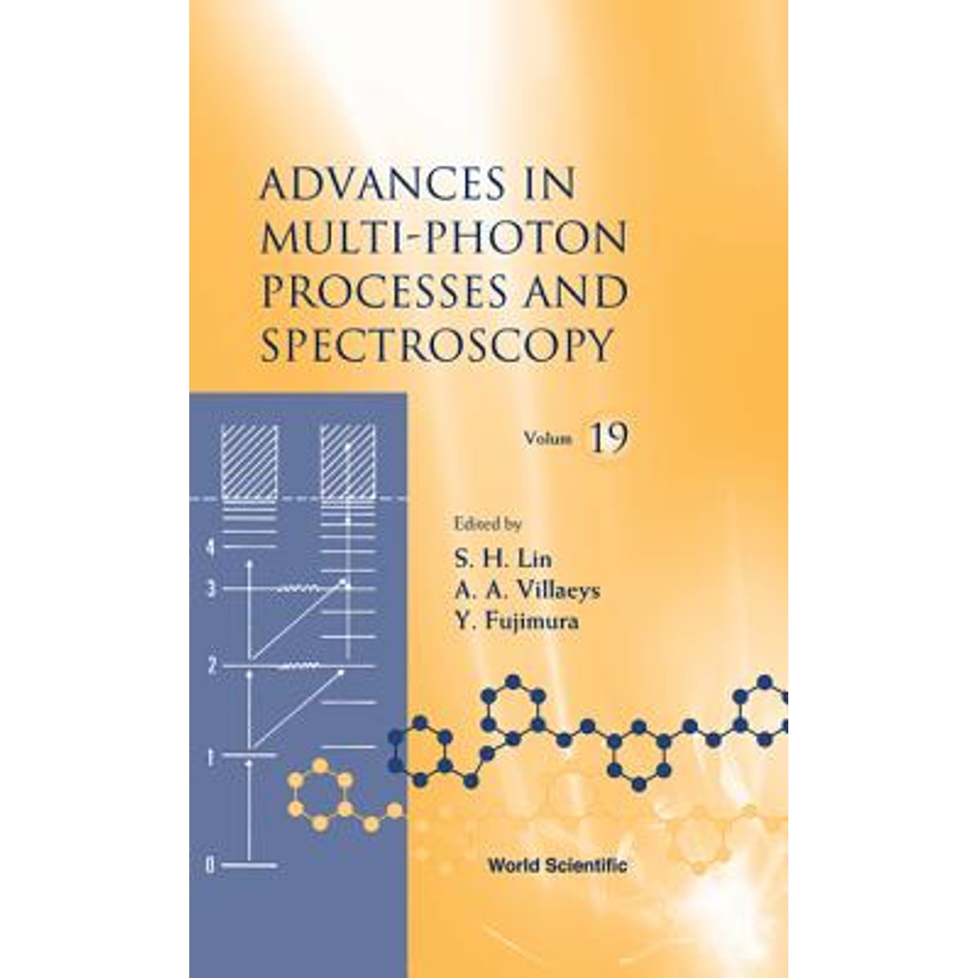 Pre-Owned Advances In Multi-photon Processes And Spectroscopy, Volume ...