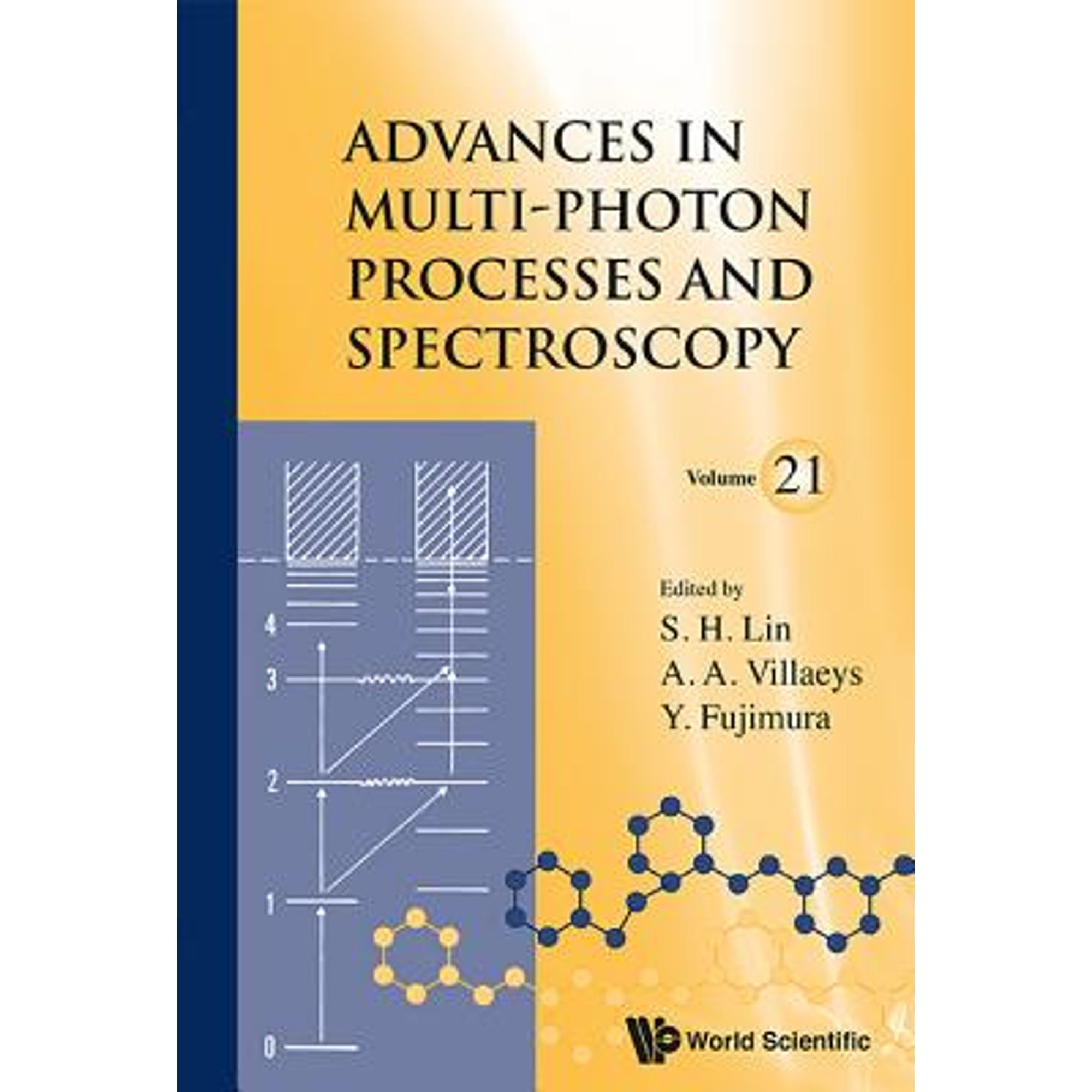 Pre-Owned Advances in Multi-Photon Processes and Spectroscopy, Volume ...