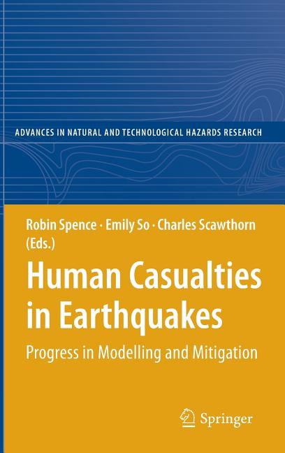 Advances in Natural and Technological Hazards Research: Human Casualties in Earthquakes ...