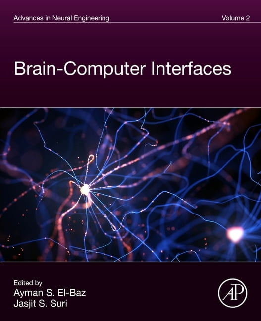 Advances in Neural Engineering Advances in Neural Engineering Volume 2 ... Advances in Neural Engineering Advances in Neural Engineering Volume 2 ...