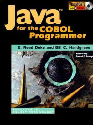 Pre-Owned Advances in Object Technology: Java for the COBOL Programmer (Series #22) (Paperback ...