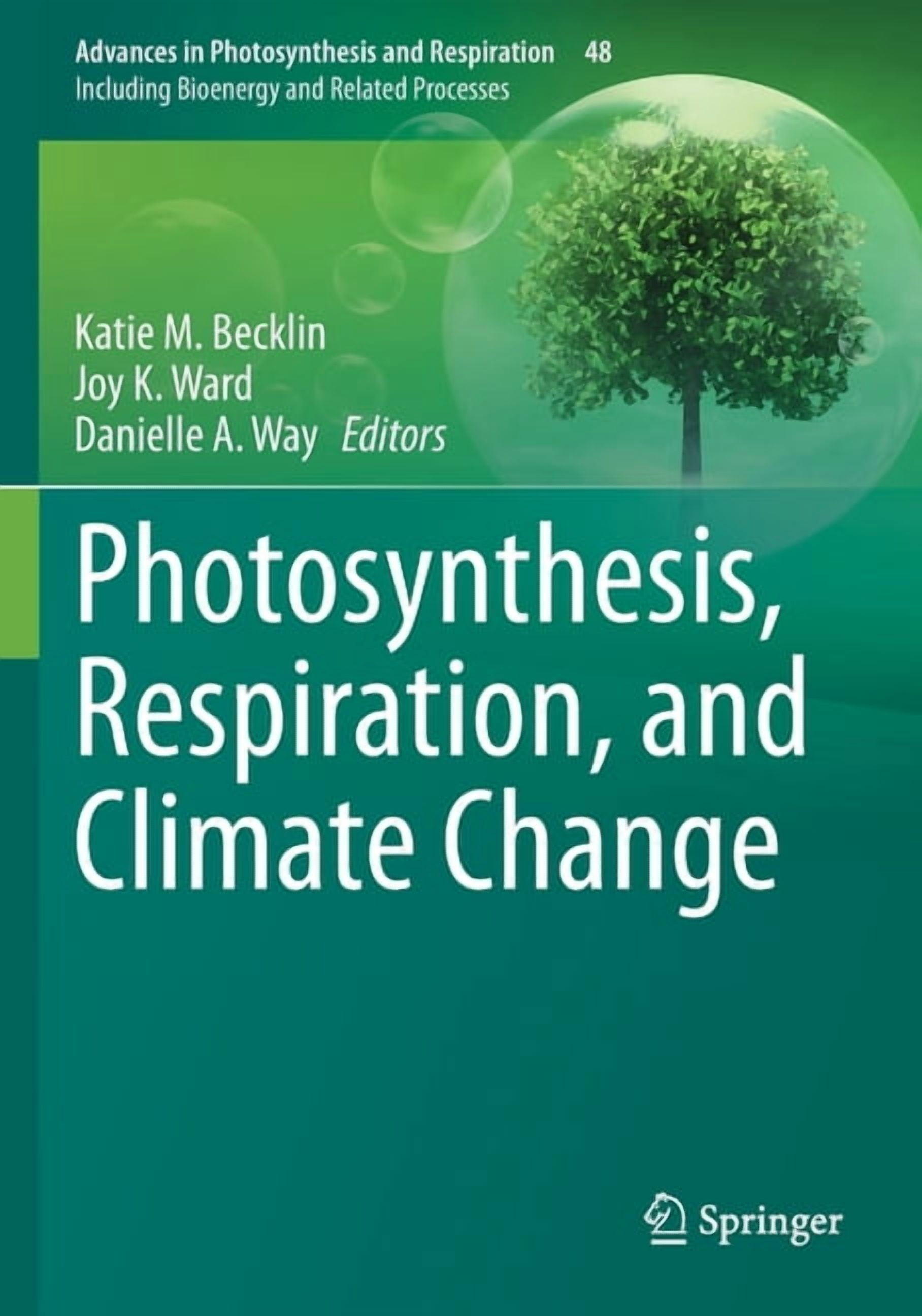 Advances in Photosynthesis and Respirati Photosynthesis, Respiration ...