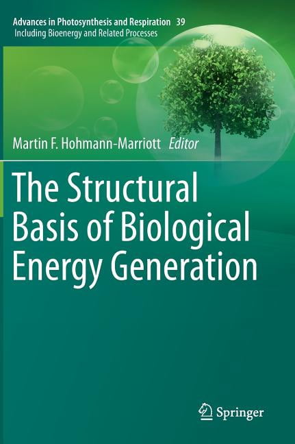 Advances in Photosynthesis and Respiration: The Structural Basis of ...