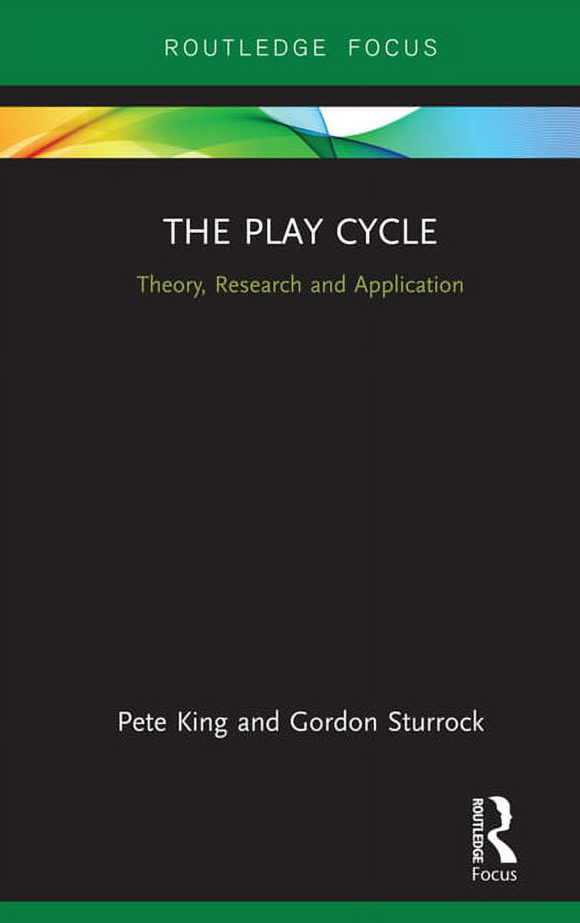 Advances in Playwork Research The Play Cycle, (Hardcover) - Walmart.com