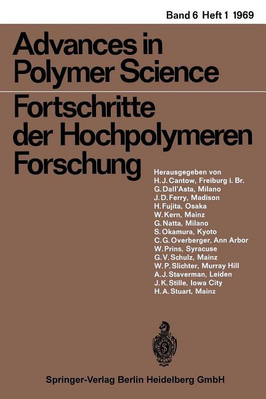 Advances in Polymer Science Advances in Polymer Science/Fortschritte ...