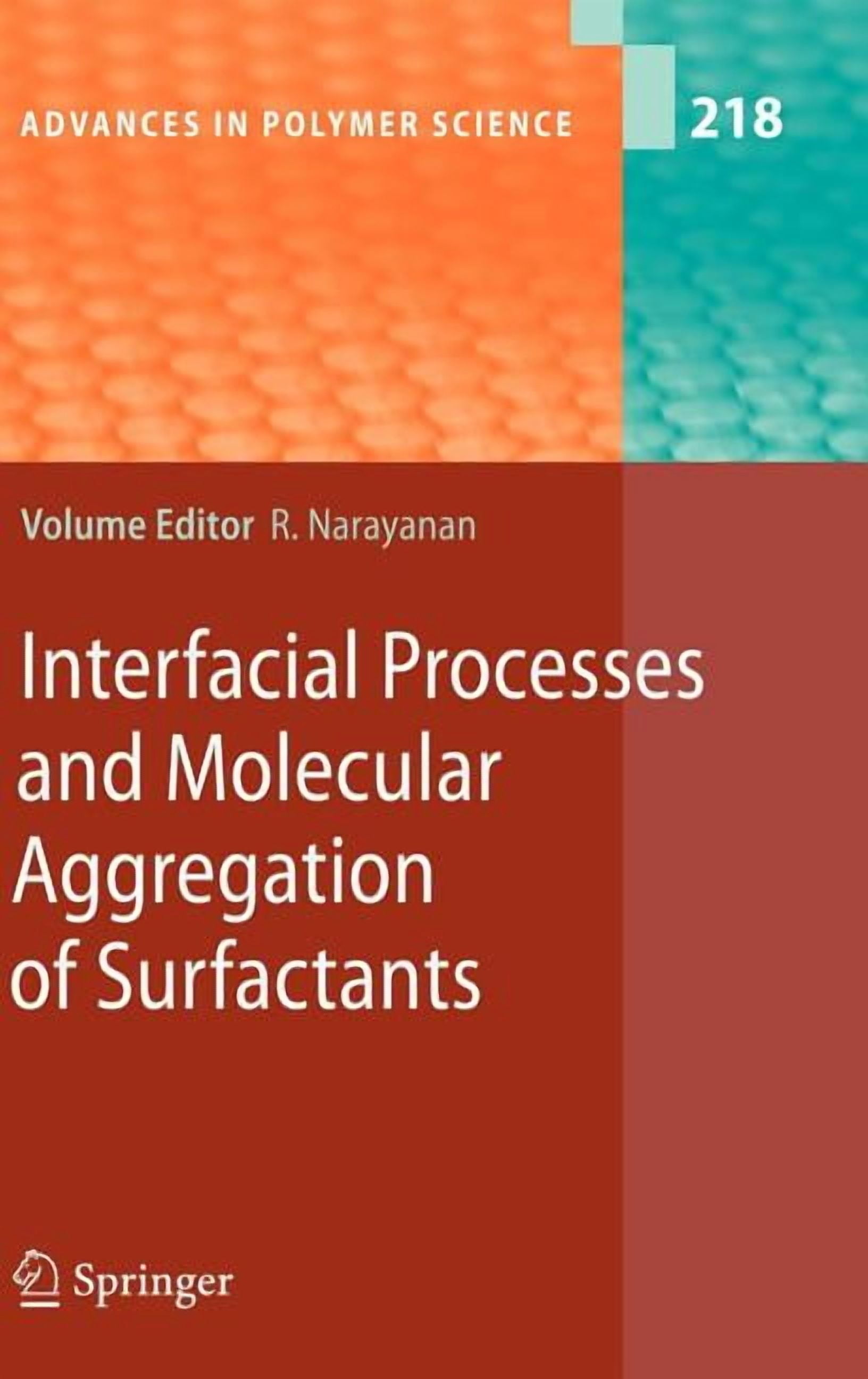Advances in Polymer Science Interfacial Processes and Molecular ...