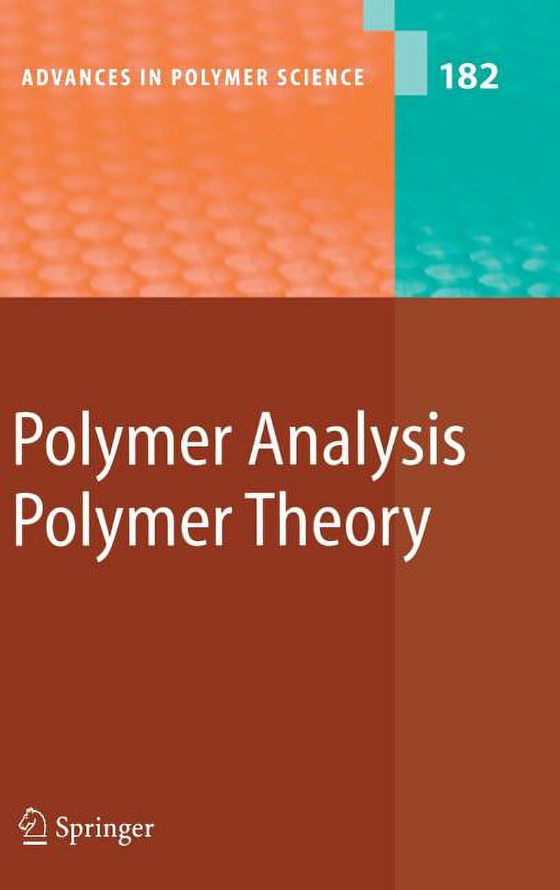 Advances in Polymer Science: Polymer Analysis/Polymer Theory (Hardcover ... Advances in Polymer Science: Polymer Analysis/Polymer Theory (Hardcover ...