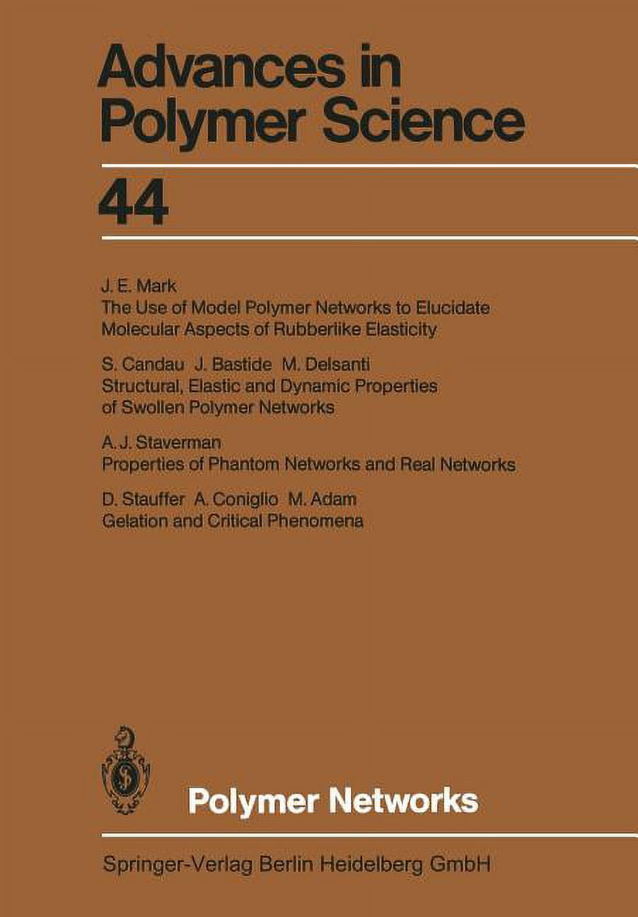 Advances in Polymer Science Polymer Networks, Book 44, (Paperback ...