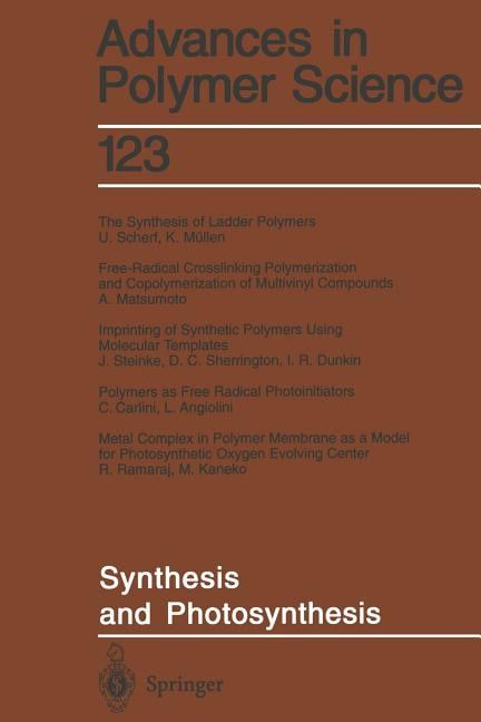 Advances in Polymer Science: Synthesis and Photosynthesis (Paperback ...