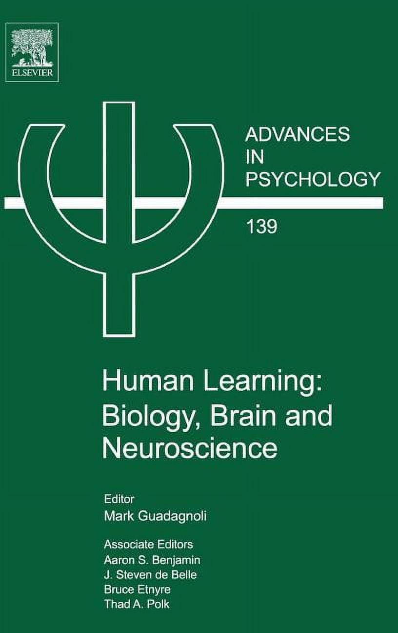 Advances in Psychology Human Learning: Biology, Brain, and Neuroscience ...