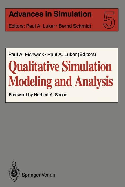 Advances in Simulation Qualitative Simulation Modeling and Analysis ...