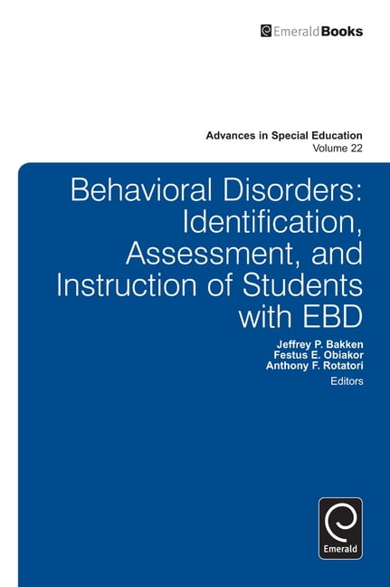 Advances in Special Education: Behavioral Disorders: Identification ...