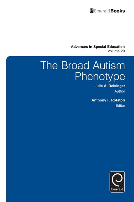 Advances in Special Education: The Broad Autism Phenotype (Hardcover ...