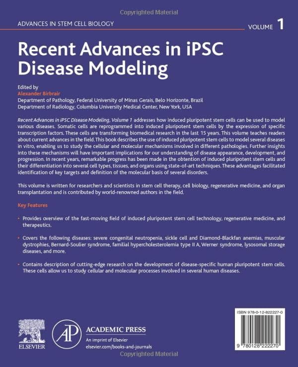 Pre-Owned Recent Advances in iPSC Disease Modeling (Volume 1) (Advances ...