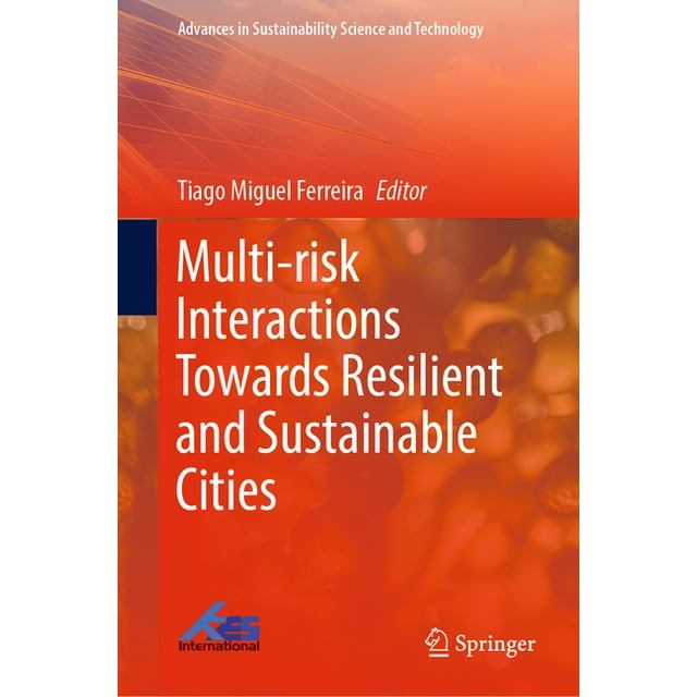 Advances in Sustainability Science and T Multi-Risk Interactions ...