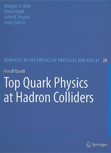 Advances in the Physics of Particles and Nuclei: Top Quark Physics at ...