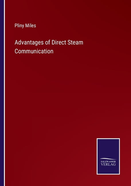 Advantages of Direct Steam Communication - Walmart.com