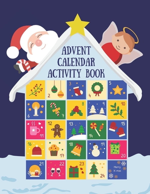 Advent Calendar Activity Book: Countdown to Christmas Workbook For Kids ...