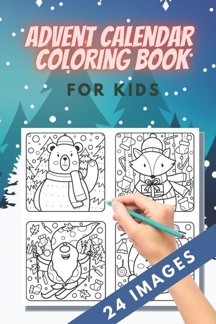 Advent Calendar Coloring Book for kids: 24 Numbered Christmas Colouring ...