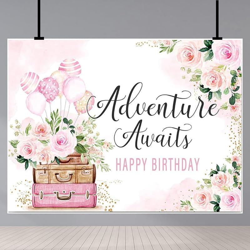 Adventure Awaits Birthday Backdrops Pink Floral Balloons Suitcase ...