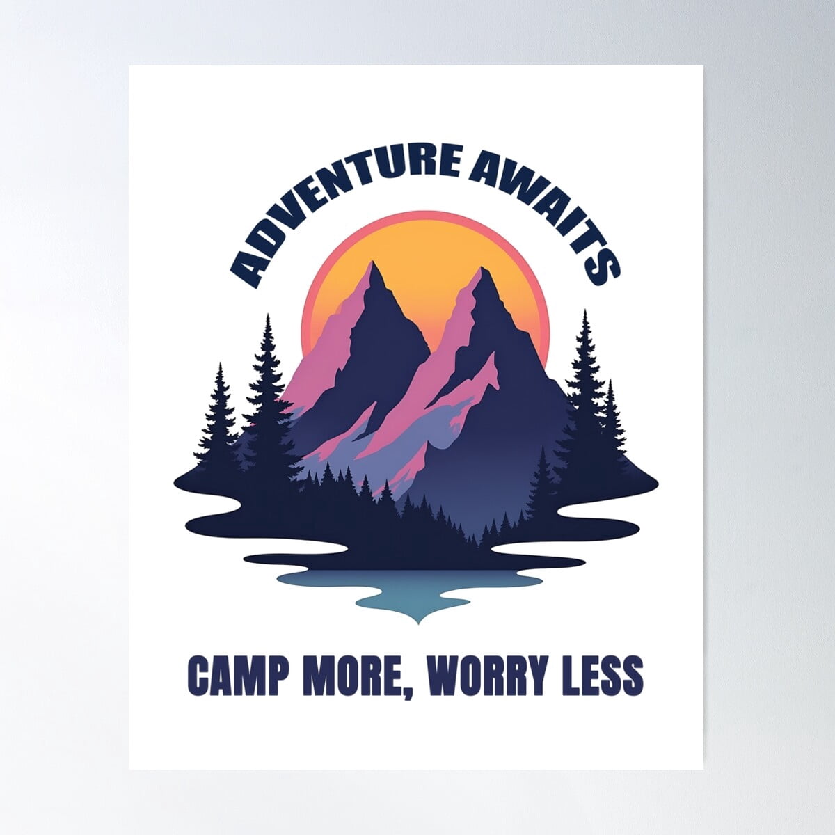 Adventure Awaits – Camp More, Worry Less | Outdoor Camping T-Shirt ...