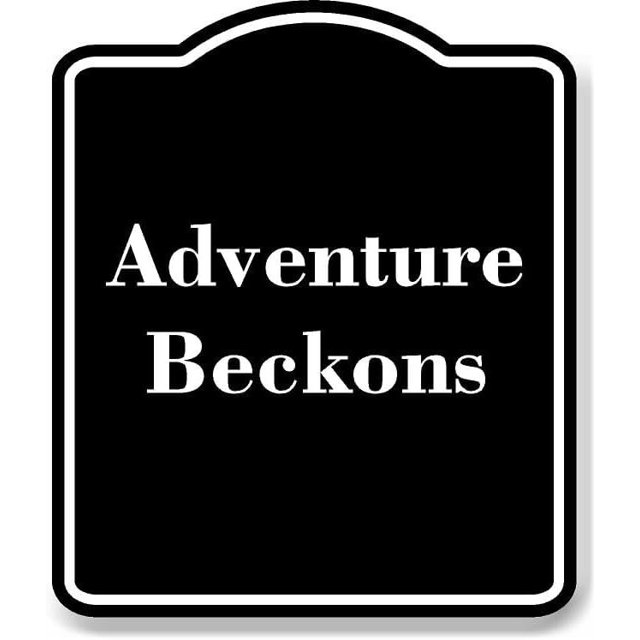 Adventure Beckons BLACK Aluminium Composite Sign 8.5''x10'' - Walmart.com