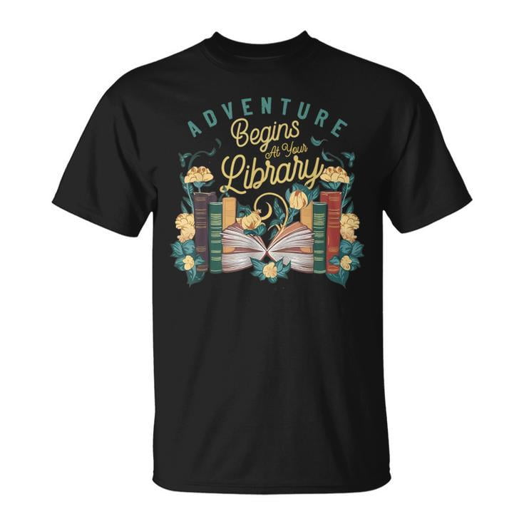 Adventure Begins At Your Library Summer Reading T-Shirt, Inspirational ...
