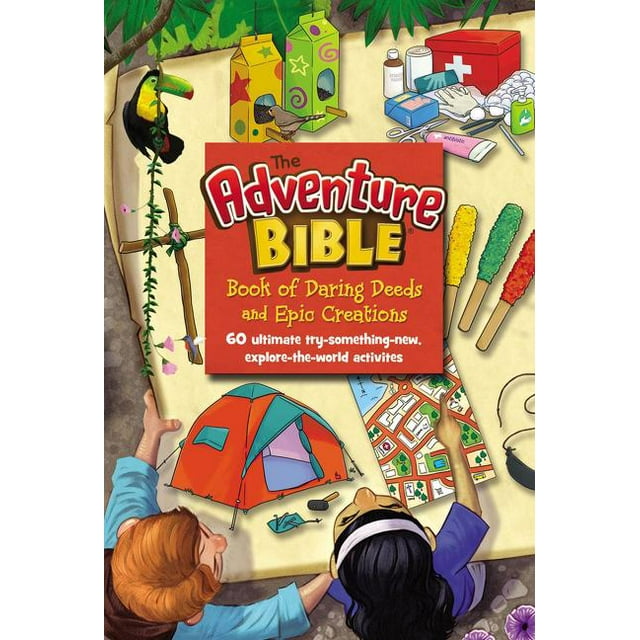 Adventure Bible: The Adventure Bible Book of Daring Deeds and Epic ...