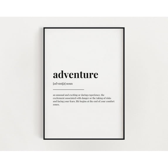 Adventure Definition Meaning, Wall Art, Print, Quote Print, Home Decor ...