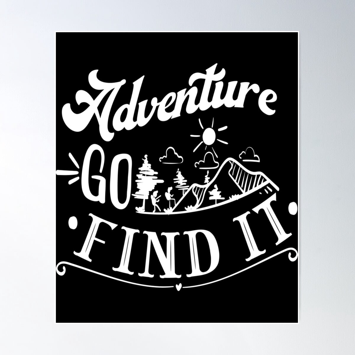 Adventure , Go Find It Poster Wall Art, Modern Wall Decor For Living ...