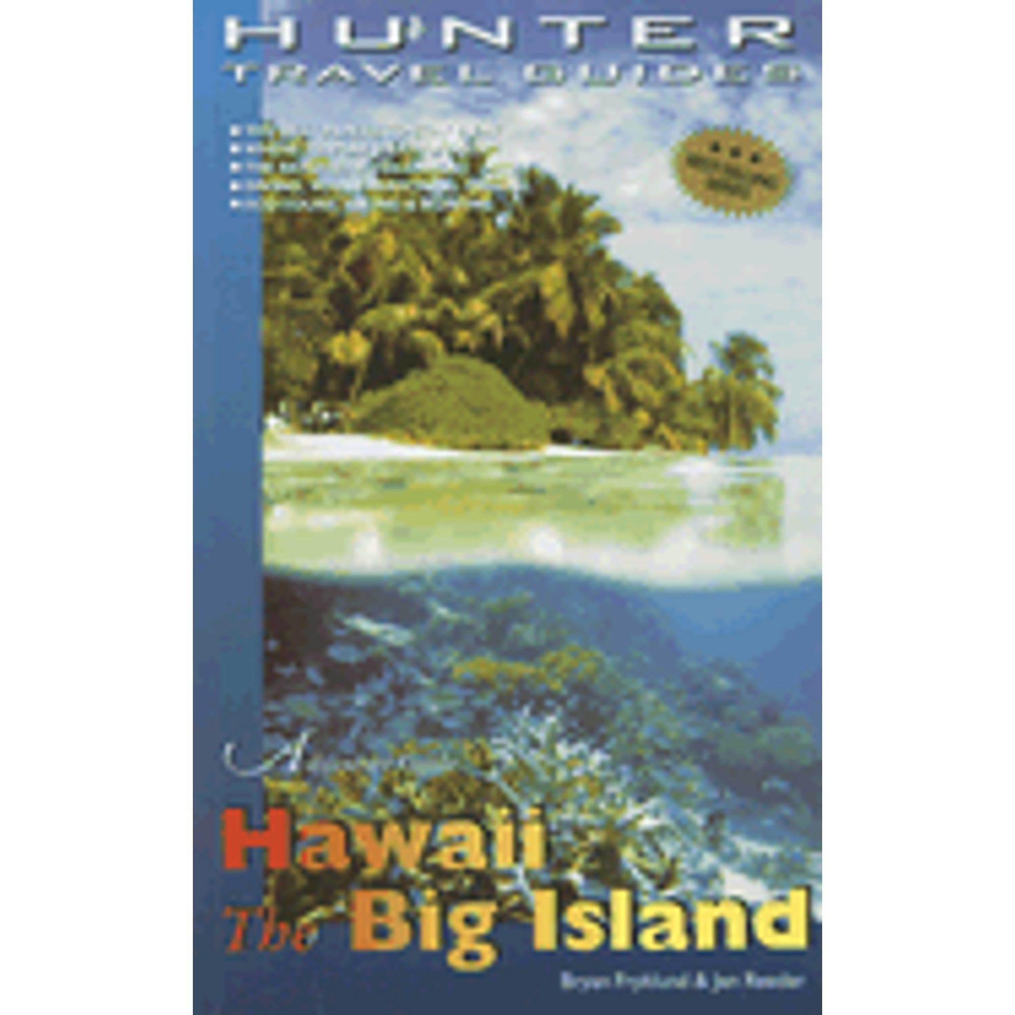 Adventure Guide to Hawaii: Adventure Guide to Hawaii the Big Island ...