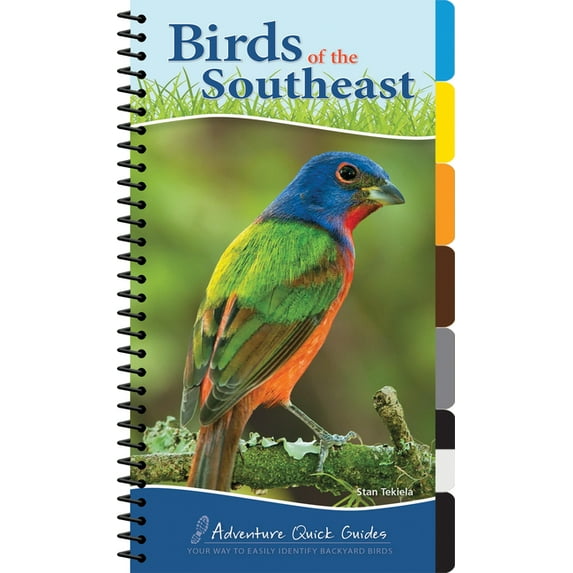 Adventure Quick Guides Birds of the Southeast: Your Way to Easily ...