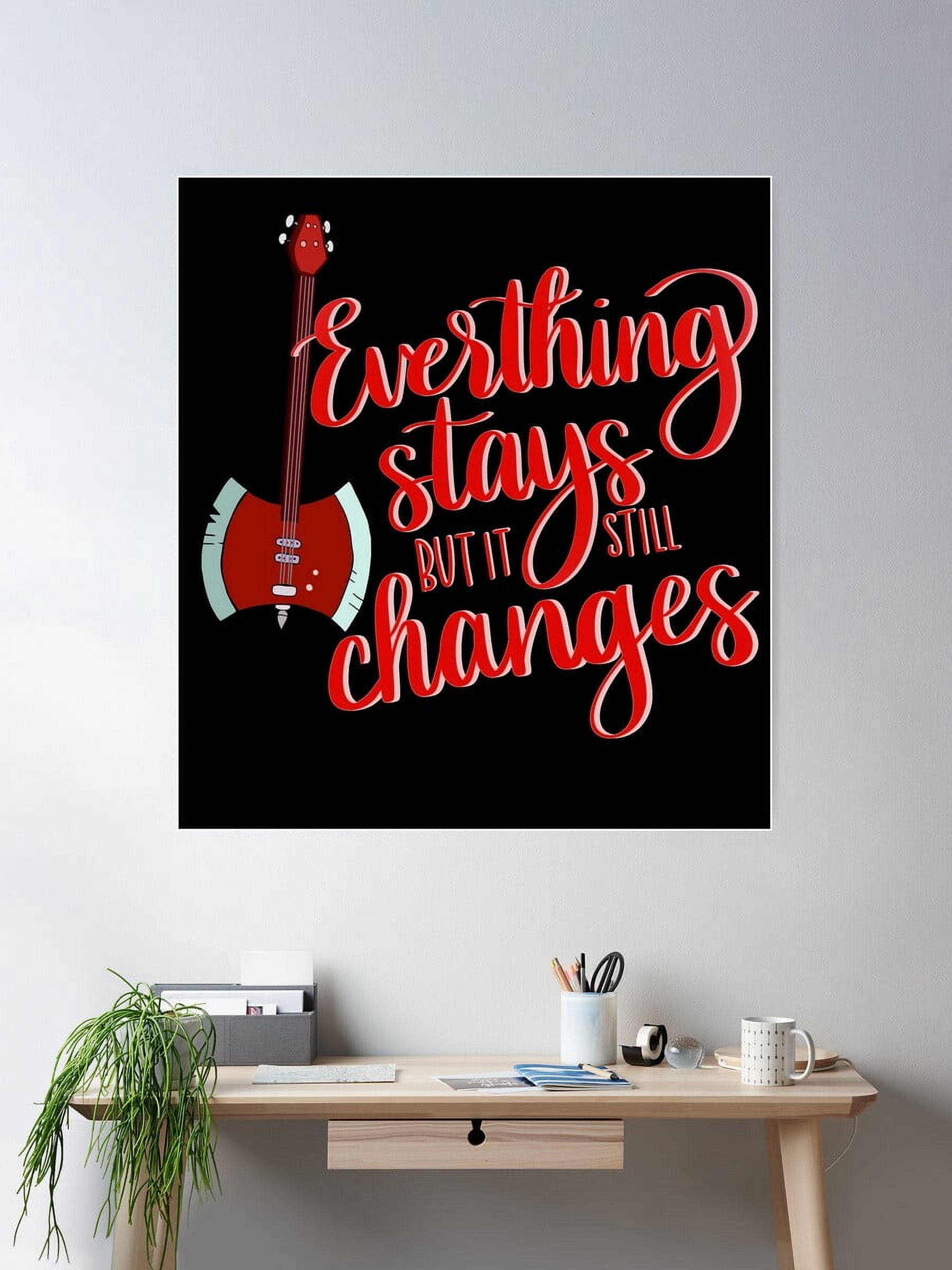 Adventure Time Everything Stays Poster Wall Art, Modern Wall Decor For ...