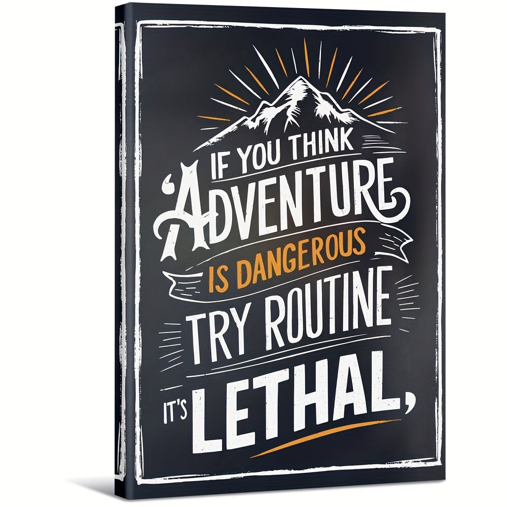 Adventure Vs Routine Motivational Quote. Large Wooden Framed Wall Art ...