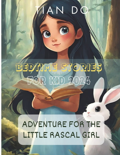 Adventure for the Little Rascal Girl (Bedtime Stories for kids ...