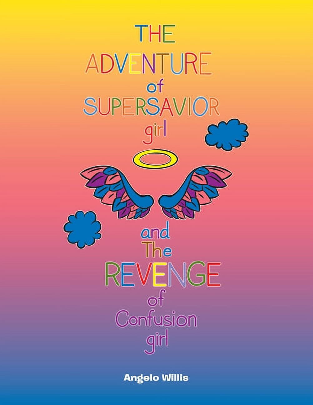 Adventure of Super Savior Girl and the Revenge of Confusion Girl ...