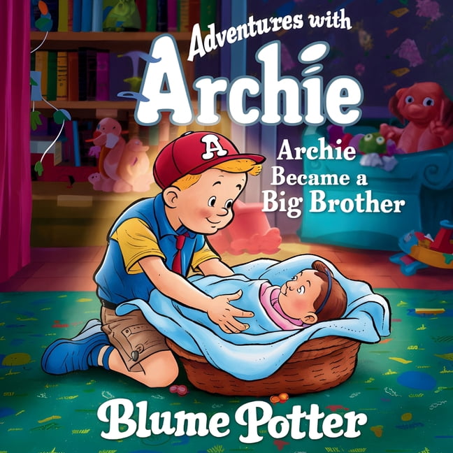 Adventure with Archie Archie Became A Big Brother, Book 3, (Paperback ...