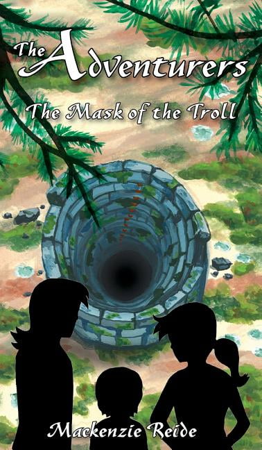 Adventurers: The Adventurers The Mask of the Troll (Hardcover ...