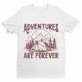 Adventures Are Forever Rugged Prepper T-Shirt Built For Survival ...