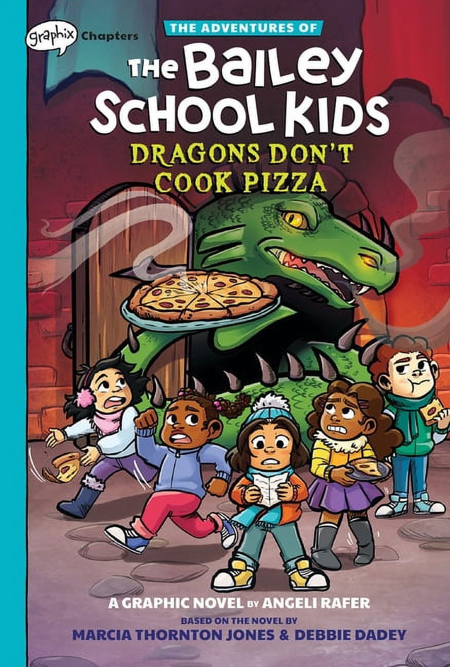 The Adventures of the Bailey School Kids Dragons Don't Cook Pizza: A ...