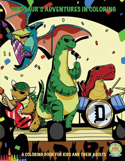Adventures in Coloring: Dinosaur's Adventures in Coloring: A Coloring ...