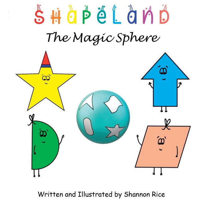 Adventures in Shapeland: Shapeland The Magic Sphere: A Unique Adorable ...