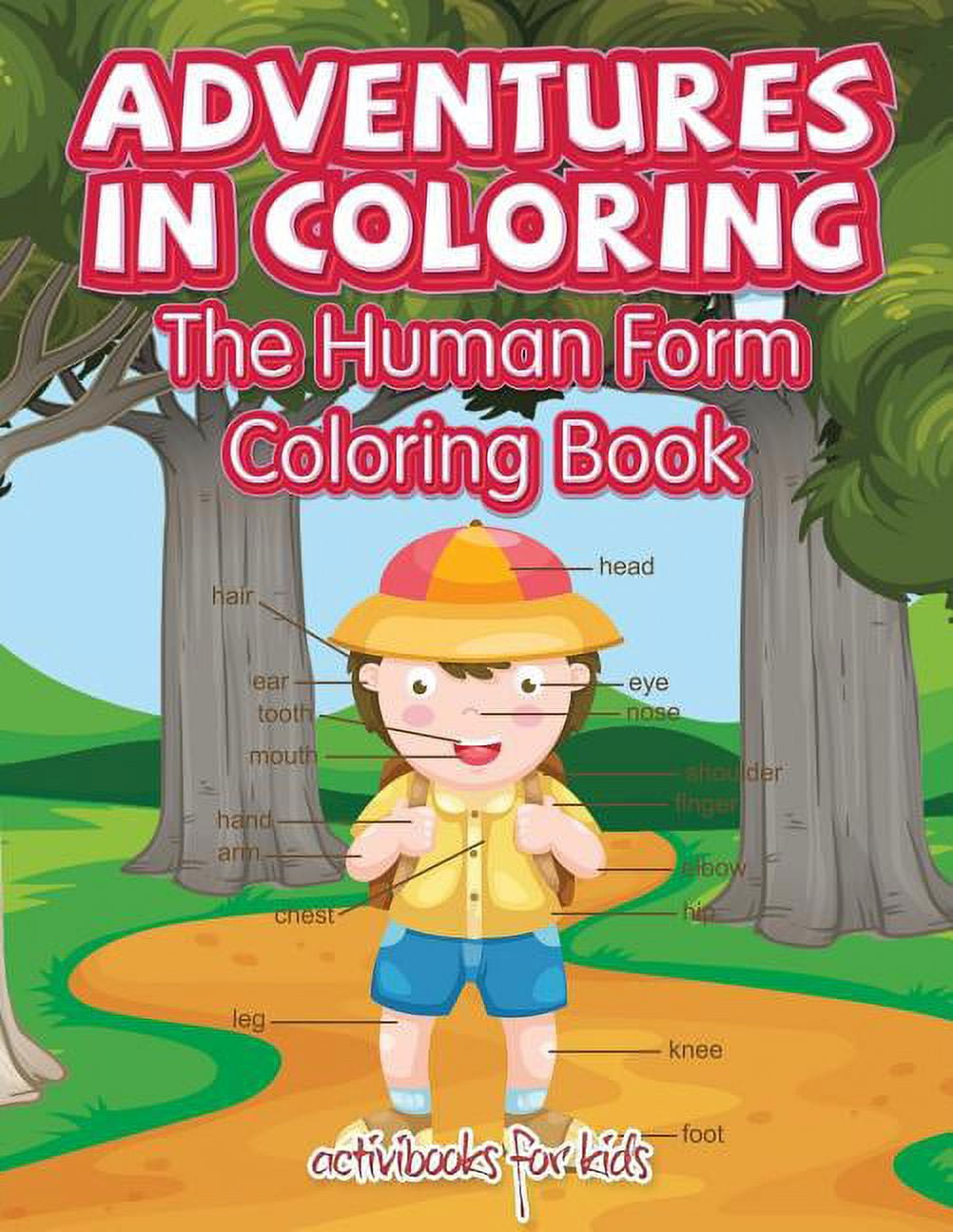 Adventures in Coloring: The Human Form Coloring Book (Paperback ...