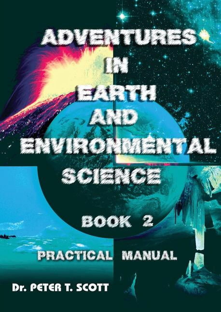 Adventures in Earth and Environmental Science: Adventures in Earth and Environmental Science ...